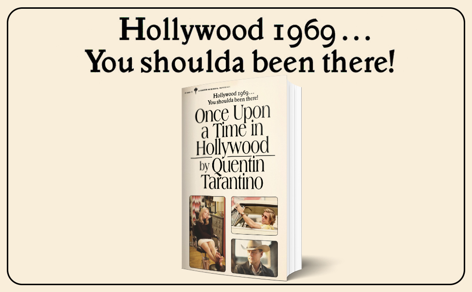 ‘Once Upon A Time In Hollywood’ Novelization Review – ScreenHub ...